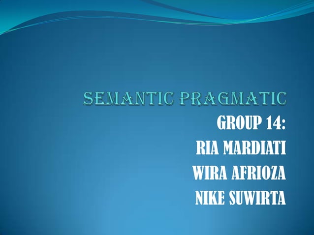 Semantic pragmatic | PPT