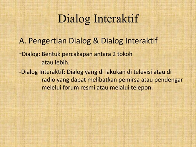 Presentasi Dialog interaktif | PPTX