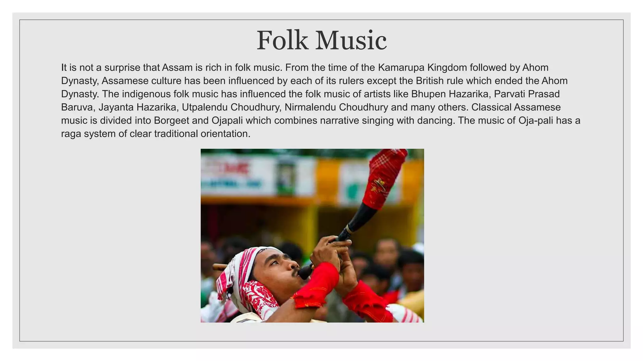 Assam cultuer and heritage | PPTX