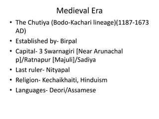 Assam Ancient and Medieval History | PPTX