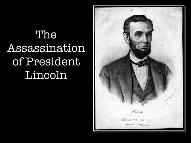 Assassination Of Lincoln | PPT