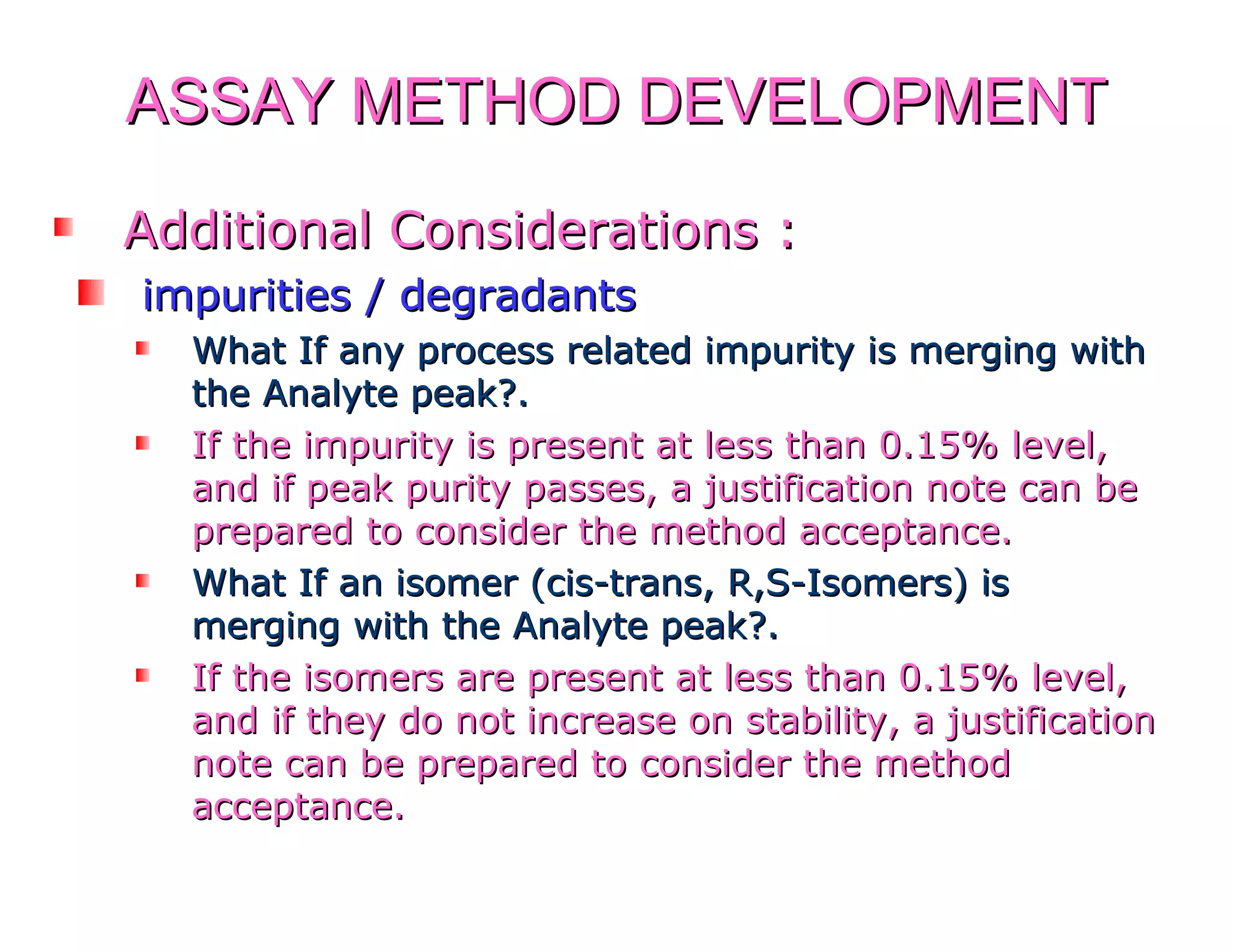 Assay method development | PPT