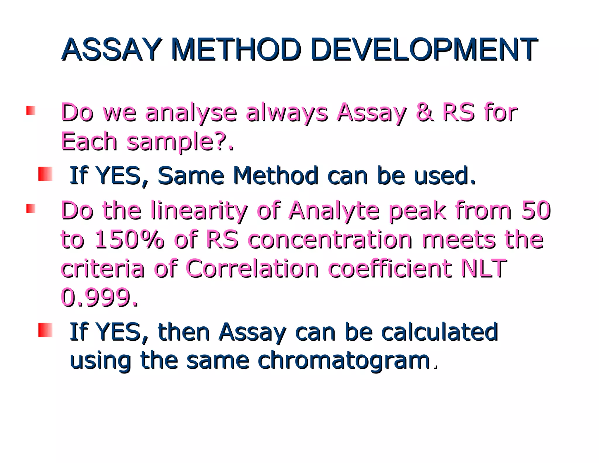 Assay method development | PPT