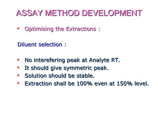 Assay method development | PPT