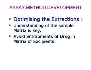 Assay method development | PPT