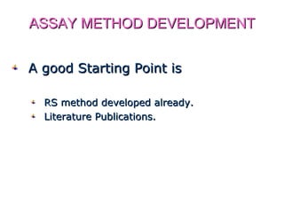 Assay method development | PPT