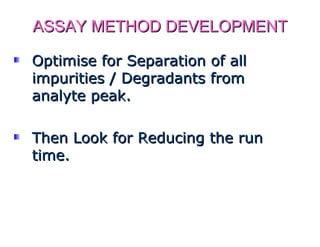 Assay method development | PPT