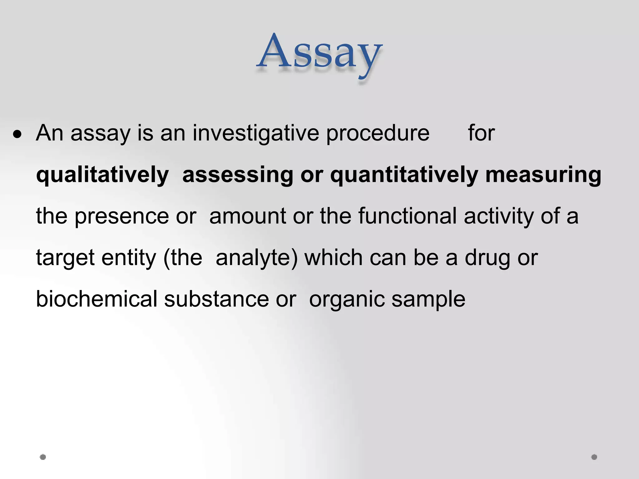 Assay In Drug Analysis.ppt