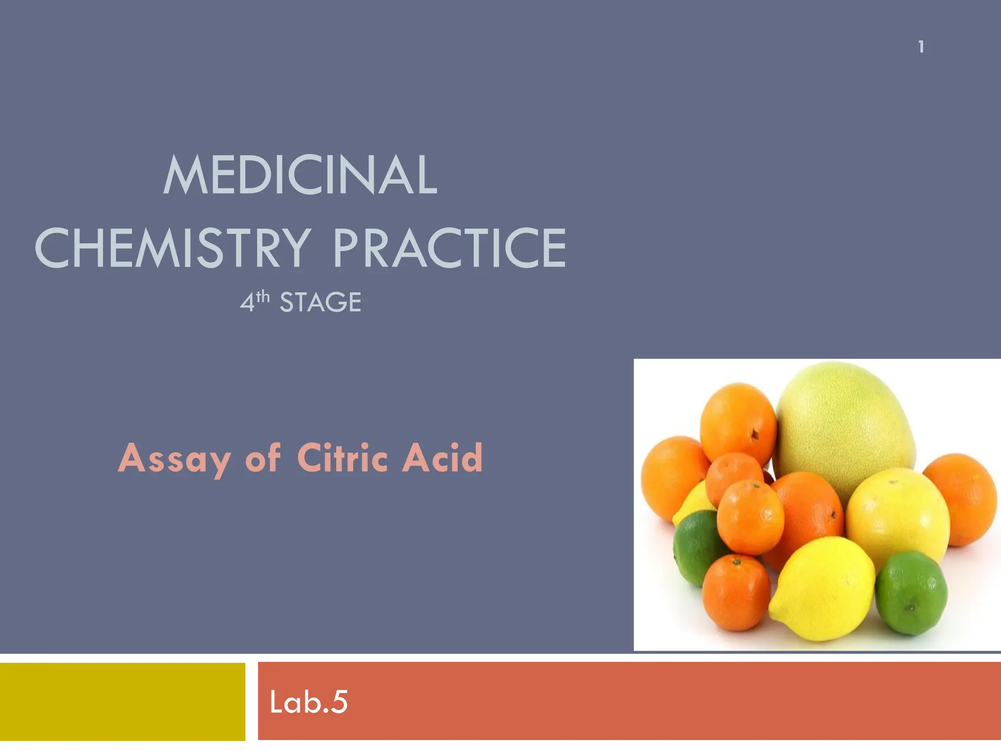 Assay of Citric Acid Lab/Medicinal Chemistry.pdf