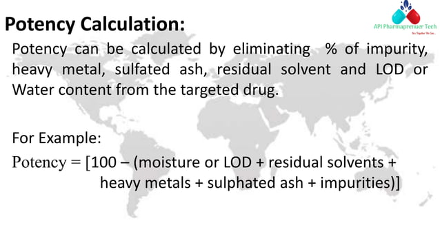 API | Intermediates Assay, Potency & Purity | PPTX | Chemistry | Science