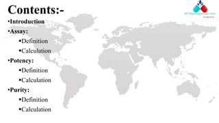 API | Intermediates Assay, Potency & Purity | PPTX | Chemistry | Science