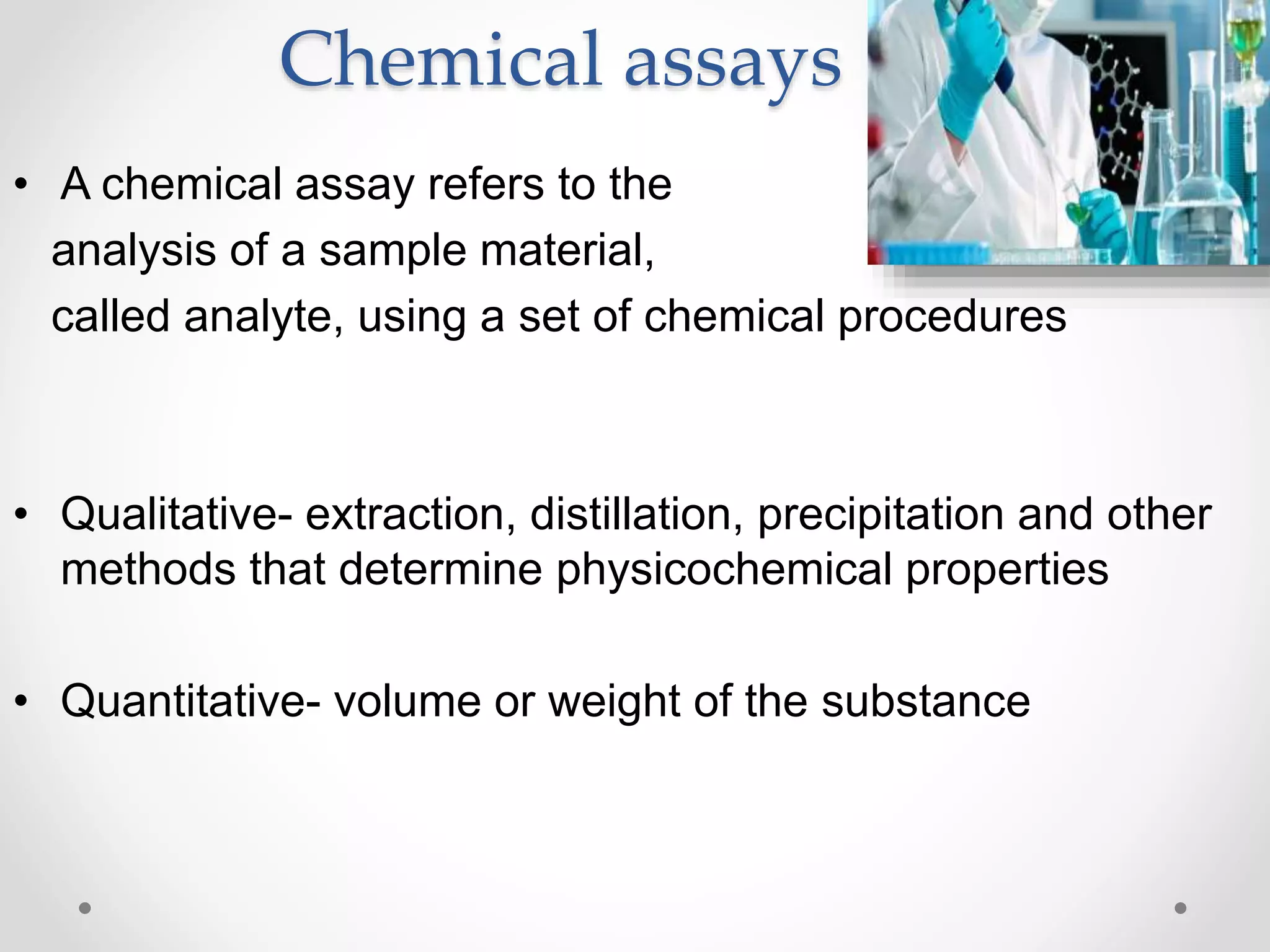 Assays, types of assays, principle and prerequisites of assays and ...