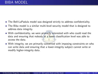 Lecture #7: Bell Lapdula and Biba Model of Multilevel Security | PDF
