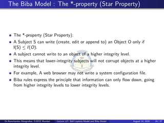 Lecture #7: Bell Lapdula and Biba Model of Multilevel Security | PDF