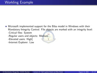 Lecture #7: Bell Lapdula and Biba Model of Multilevel Security | PDF