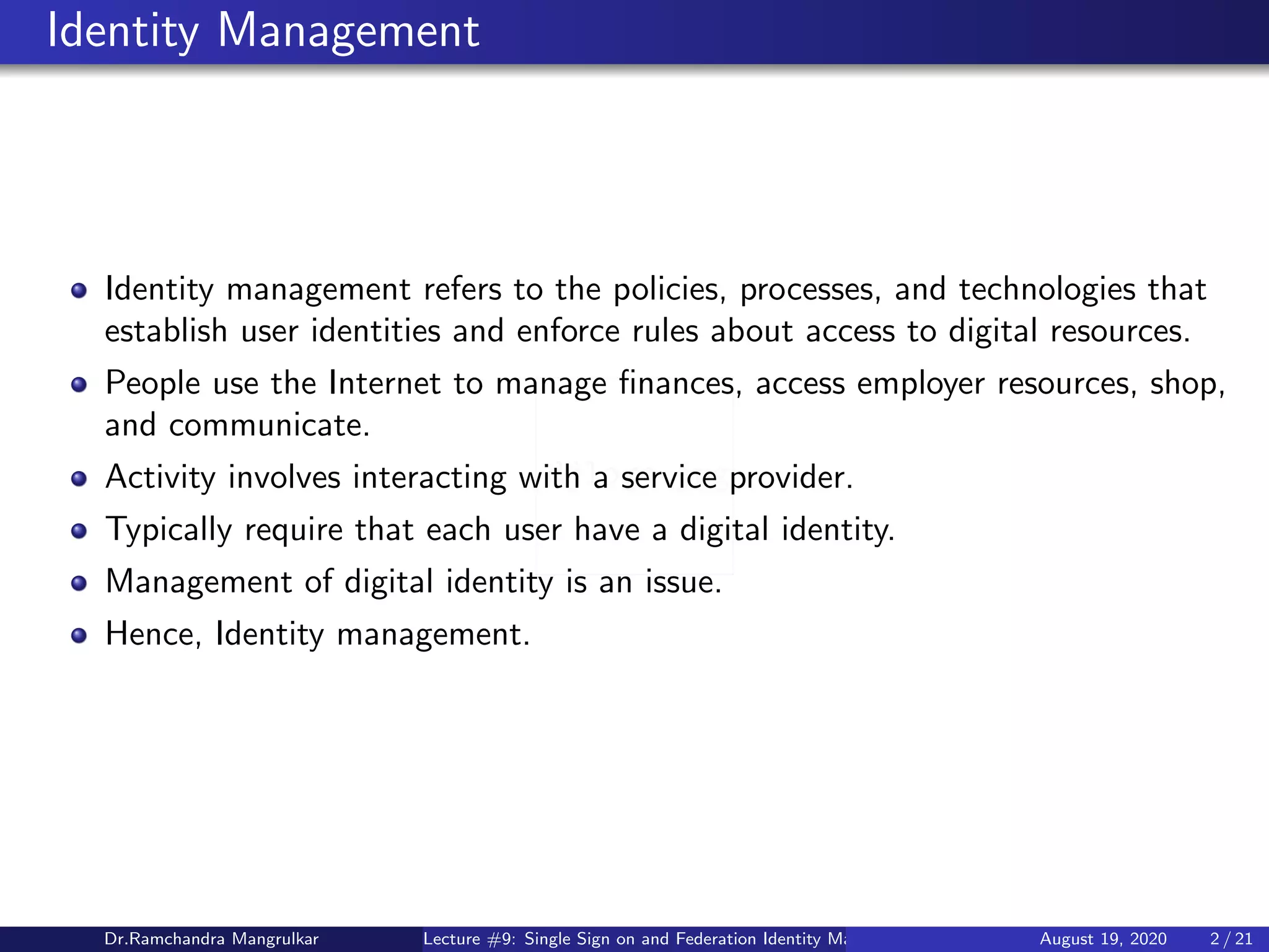 Lecture #9 : Single Sign on and Federation Identity Management | PDF