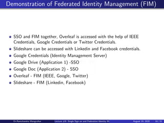 Lecture #9 : Single Sign on and Federation Identity Management | PDF