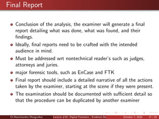 Lecture #32: Digital Forensics : Evidence Handling, Validation and ...