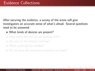 Lecture #32: Digital Forensics : Evidence Handling, Validation and ...