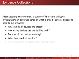 Lecture #32: Digital Forensics : Evidence Handling, Validation and Reporting | PDF