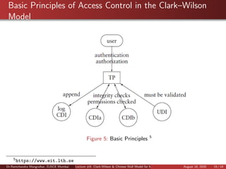 Lecture #8: Clark-Wilson & Chinese Wall Model for Multilevel Security | PDF
