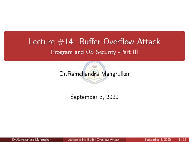 Lecture #15: Buffer Overflow Attack (Non Malicious Attack) | PPT