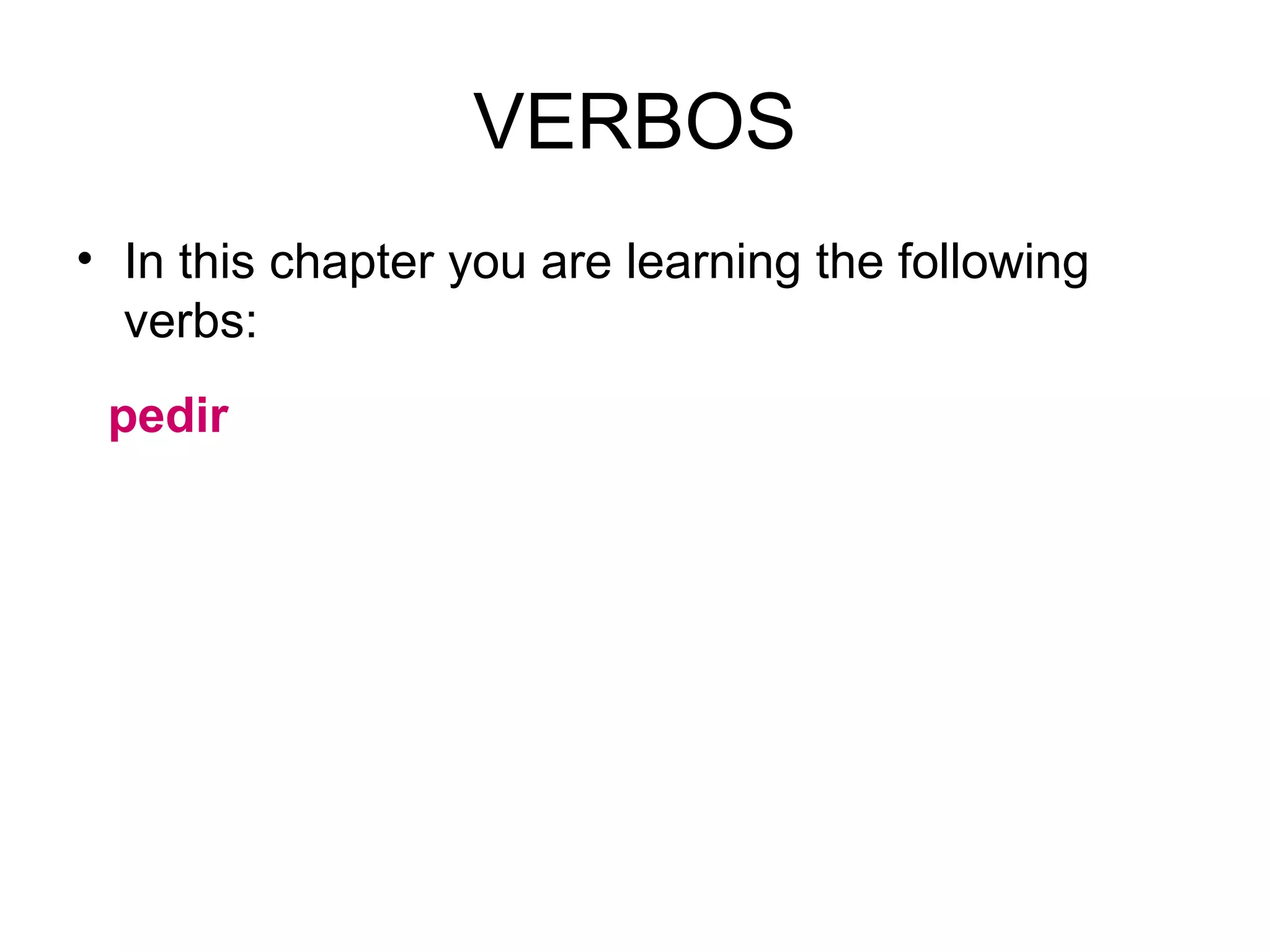 Así se dice, 2 ch4 verbs | PPT
