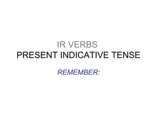 Así se dice, 2 ch4 verbs | PPT