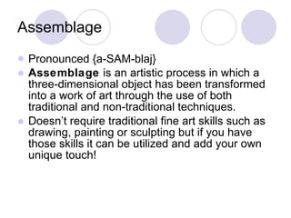 Assemblage PowerPoint | PPT