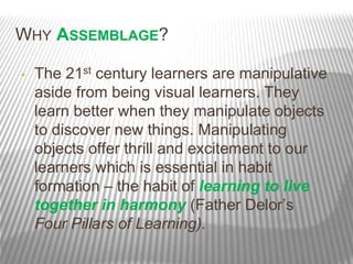Assemblageand drawingforgrade7 | PPTX