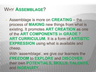 Assemblageand drawingforgrade7 | PPTX