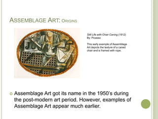 Assemblage art | PPTX