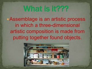 Assemblage Art | PPTX