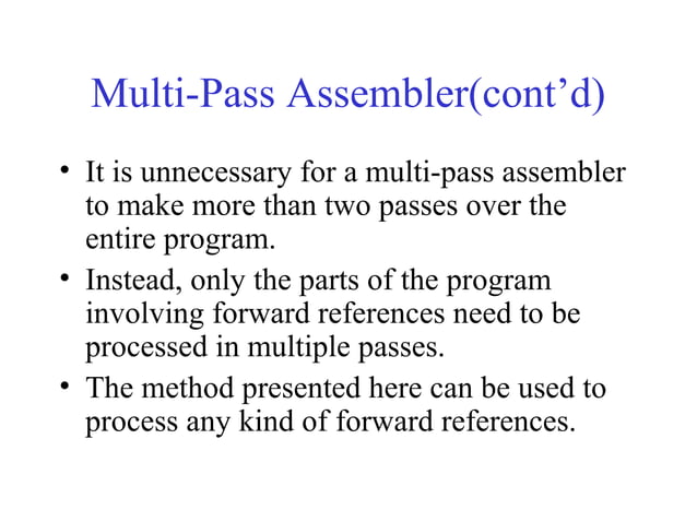Assembler design options | PPT | Programming Languages | Computing