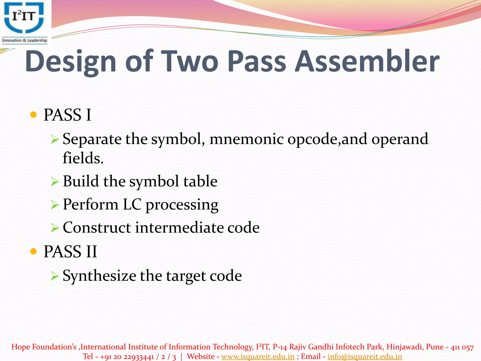 Pass Structure of Assembler | PPTX | Programming Languages | Computing