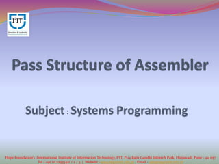 Pass Structure of Assembler | PPTX