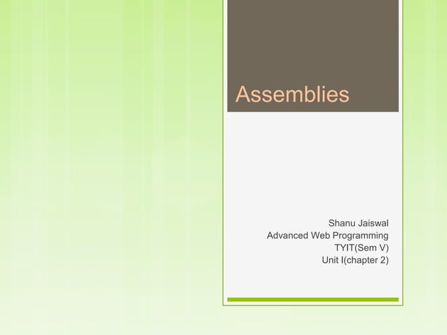 assemblies and its types in the computer system | PPT
