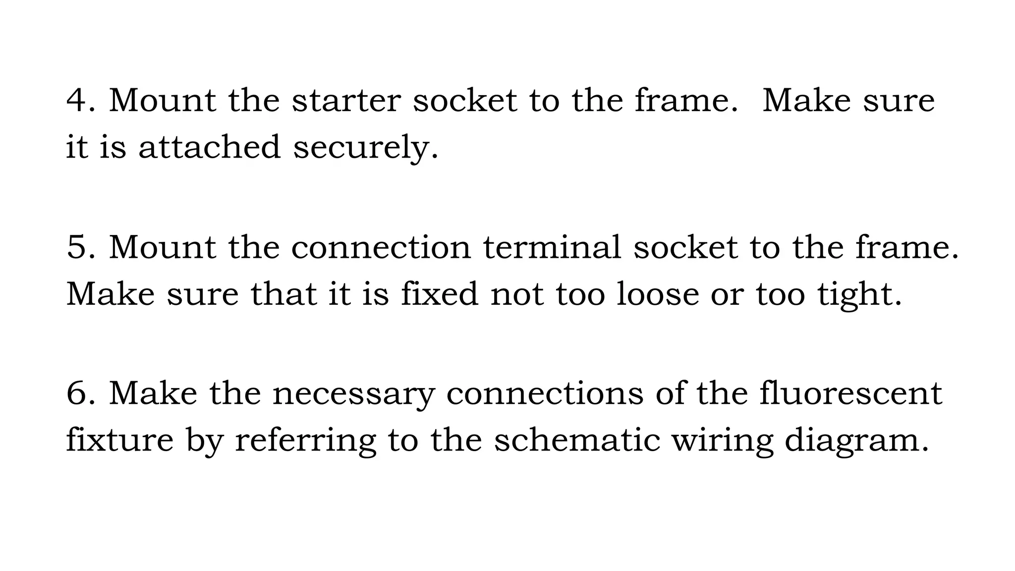 ASSEMBLING 40 WATTS FLOURESCENT LAMP.pptx