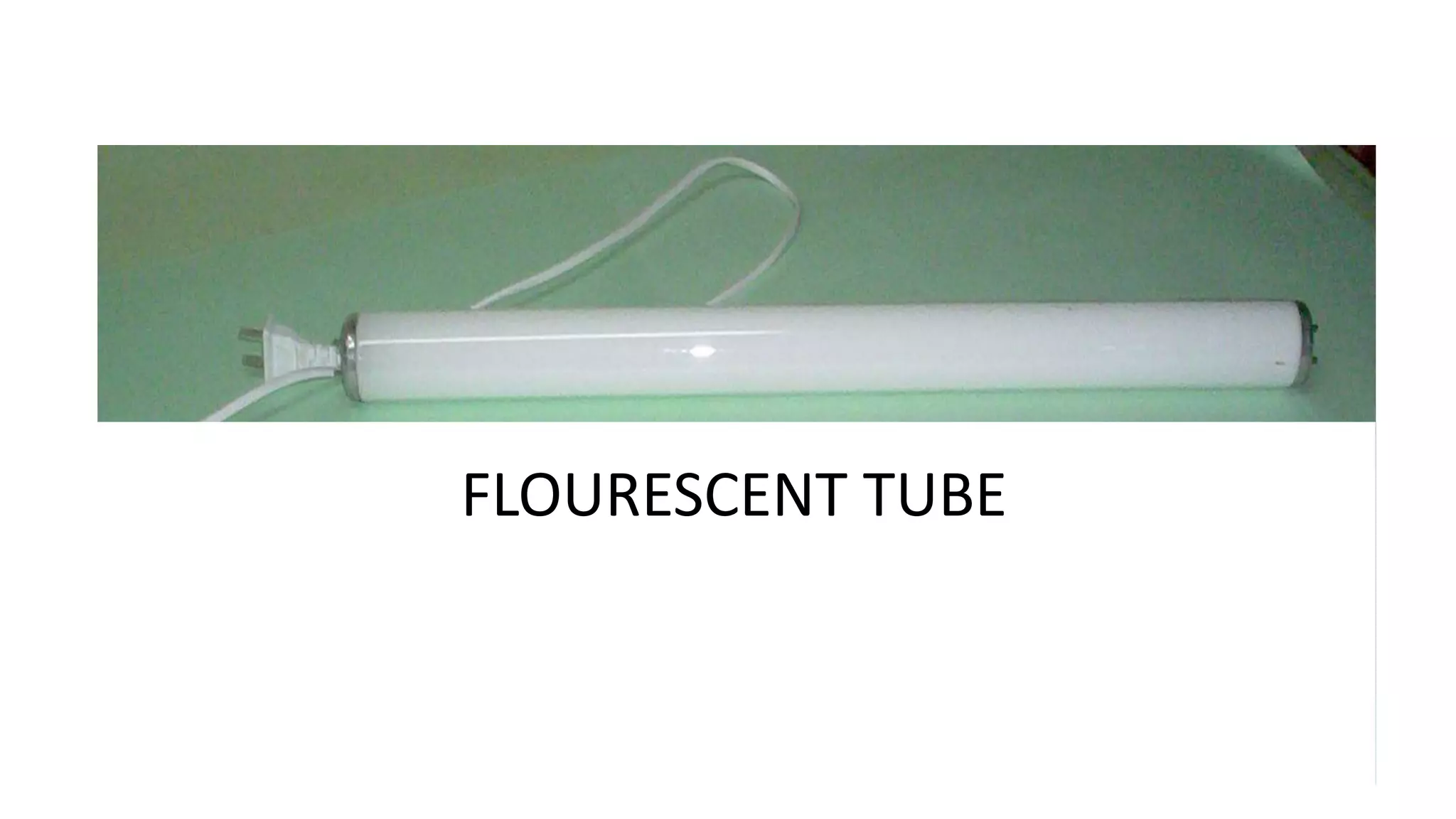 ASSEMBLING 40 WATTS FLOURESCENT LAMP.pptx