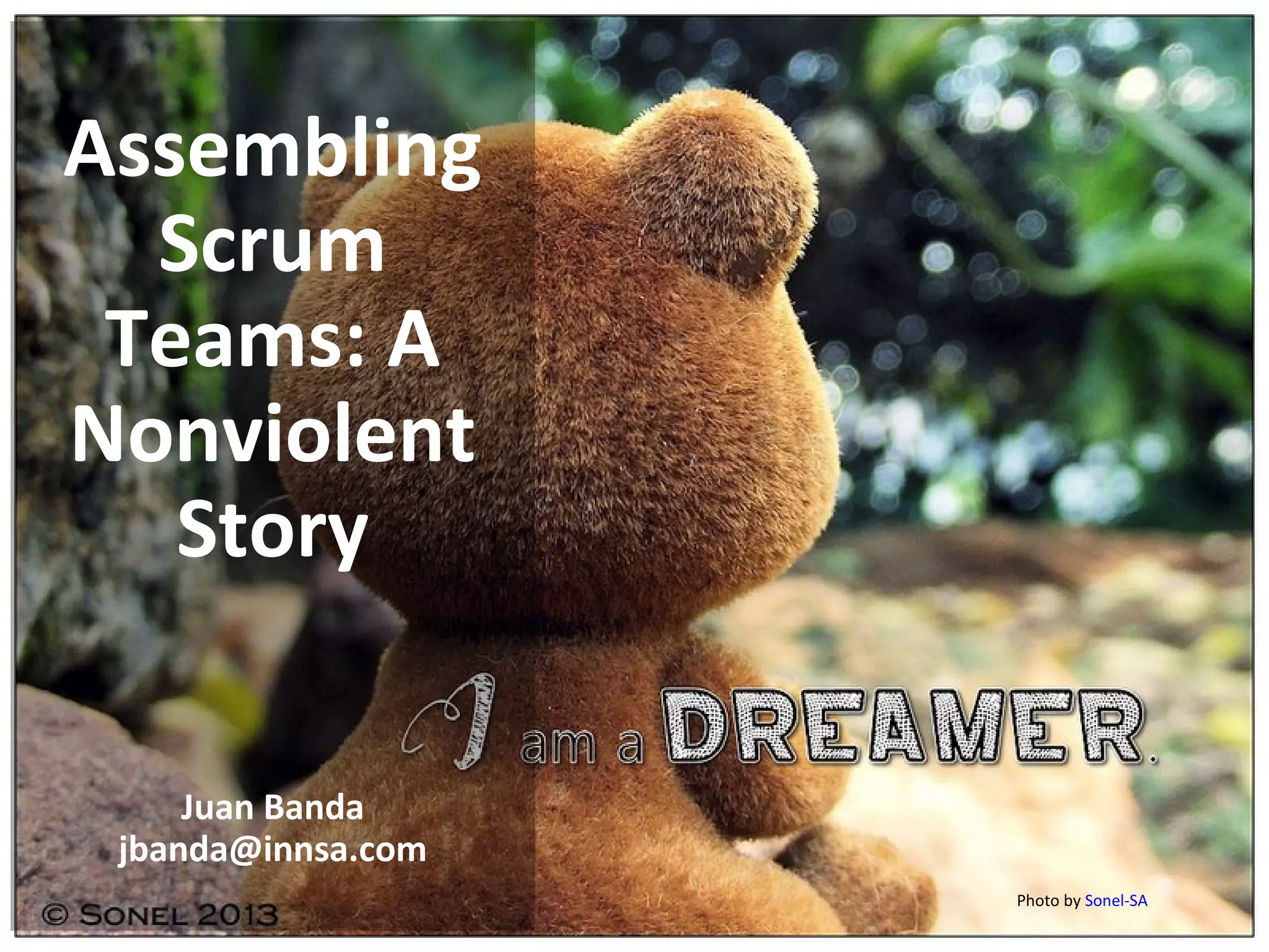 Assembling Scrum Teams: A Nonviolent Story | PPT | Career Planning ...