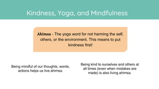 Kindness through yoga and mindfulness - student workshop | PPTX