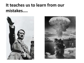 Assembly the importance of history | PPT