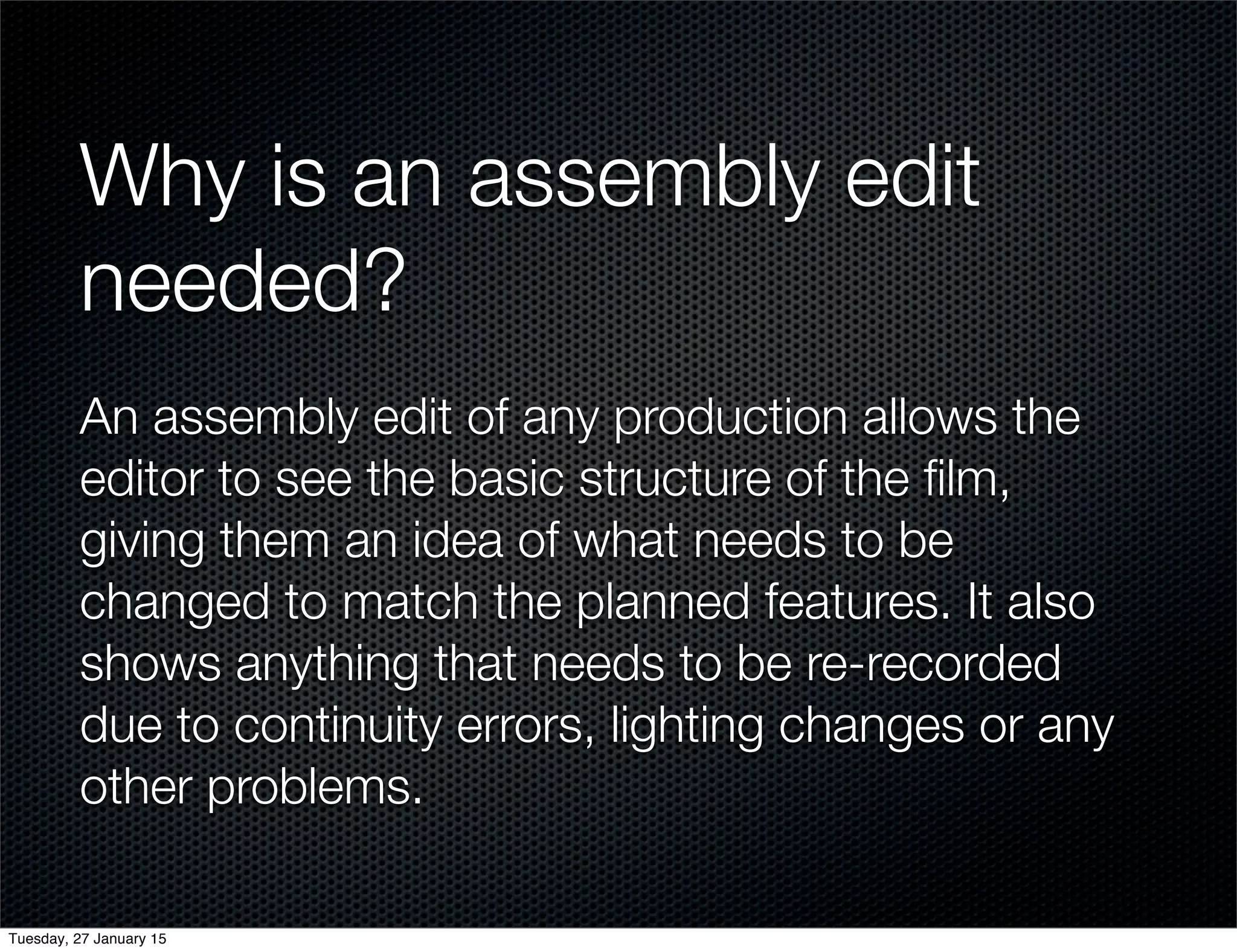 Assembly editing | PPT