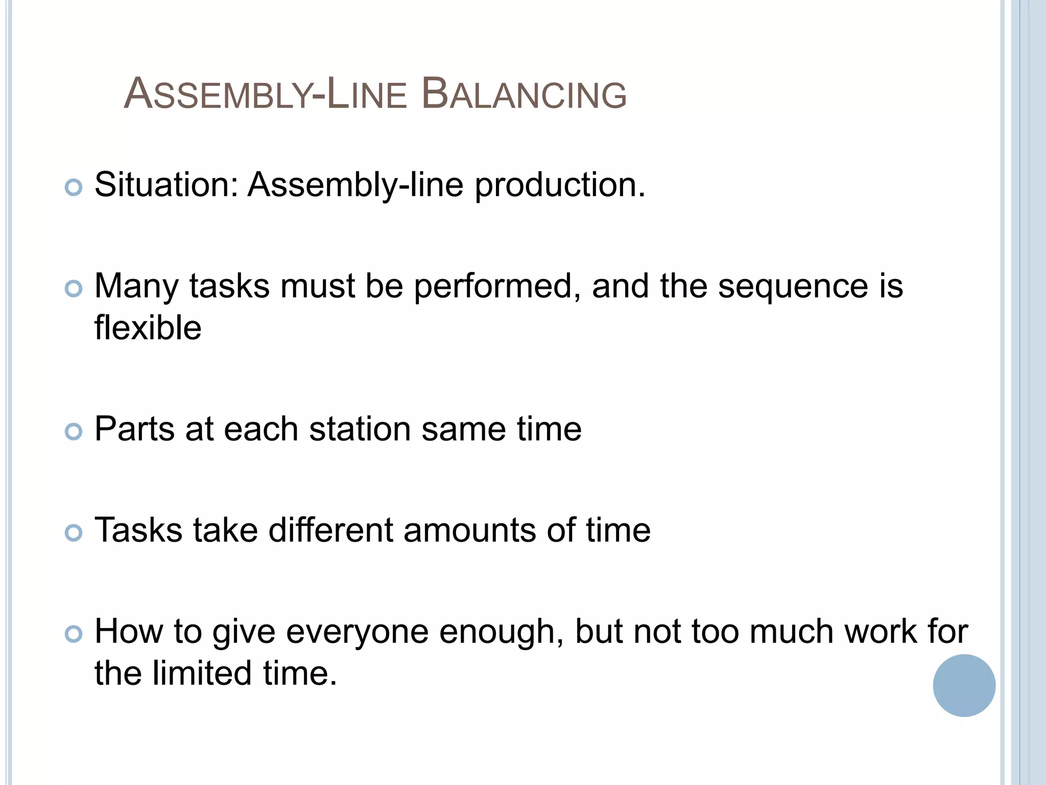 Assembly line balancing | PPTX