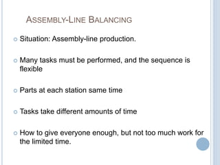 Assembly line balancing | PPTX