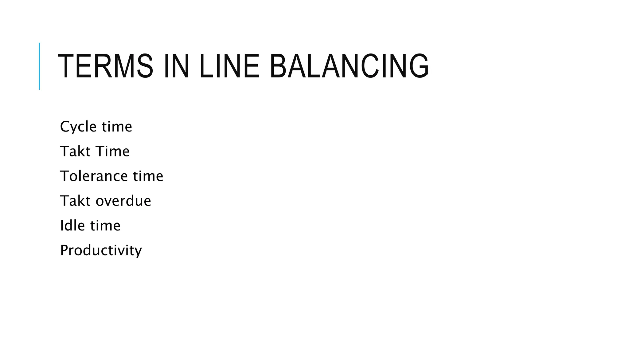 Assembly line balancing | PPTX