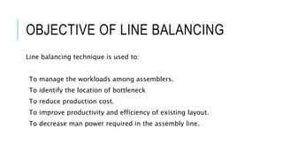 Assembly line balancing | PPTX