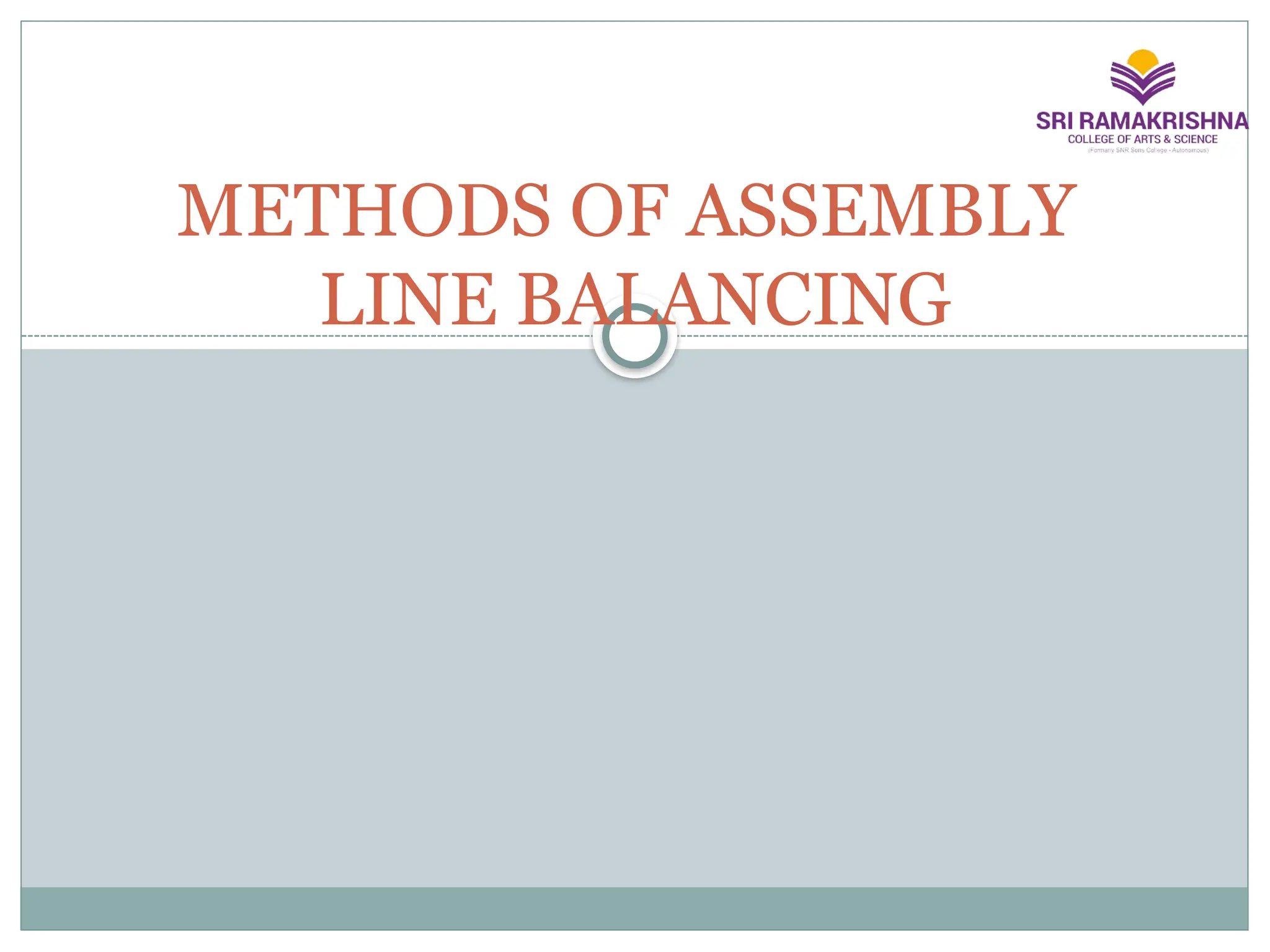 Assembly line balancing.pptx - Equal Work Distribution | PPTX