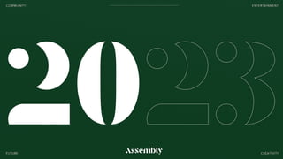 ASSEMBLY @SXSW | PPT