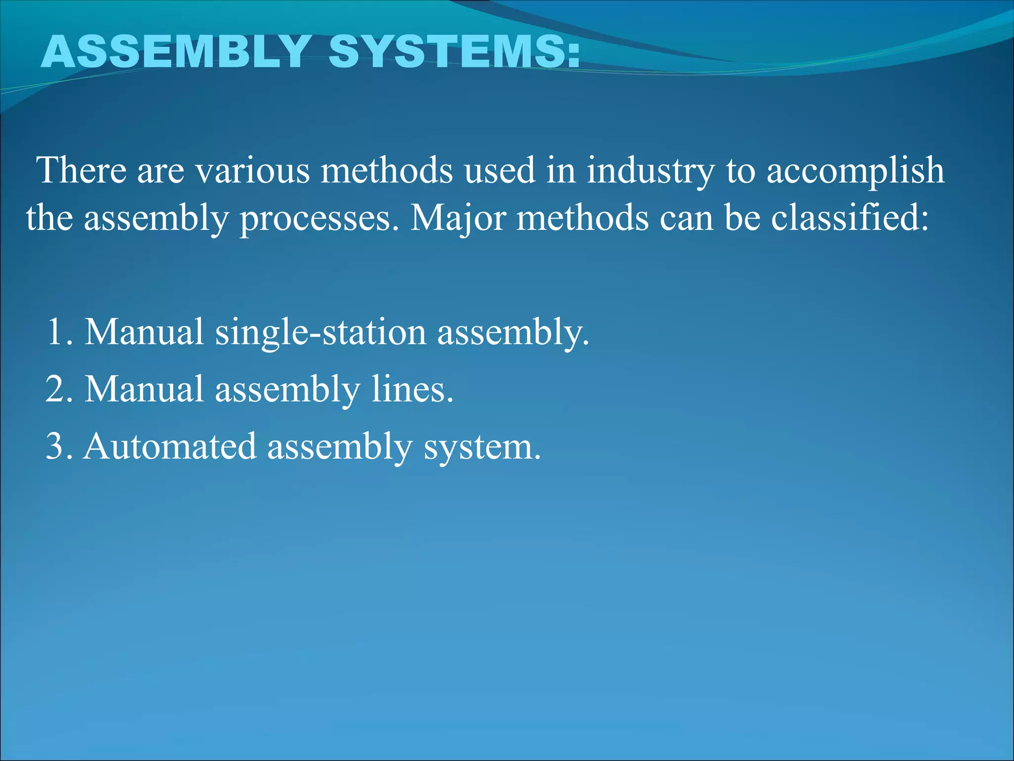 Assembly systems & line balance | PPT